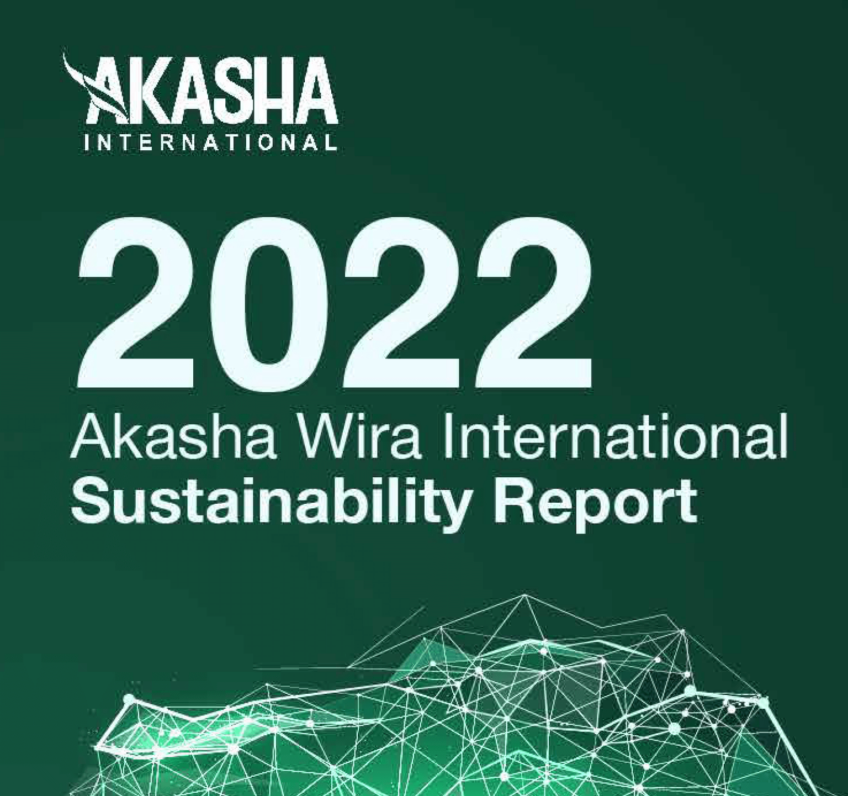 SUSTAINABILITY REPORT – AKASHA WIRA INTERNATIONAL